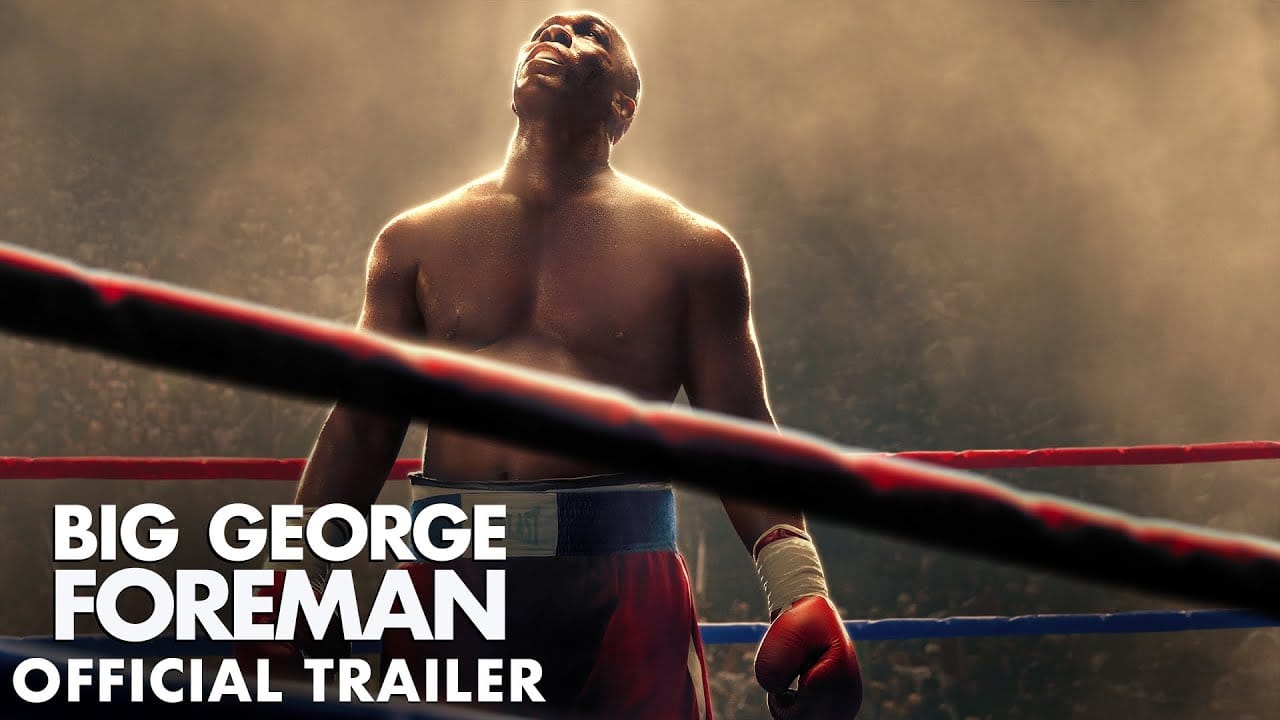 'Big George Foreman': watch the trailer for the boxing biopic ...